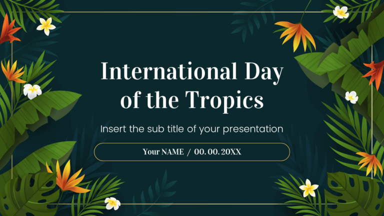 International Day of the Tropics - Free Powerpoint templates and Google ...