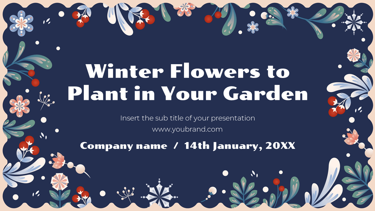Winter Flowers to Plant in Your Garden Google Slides PPT Theme