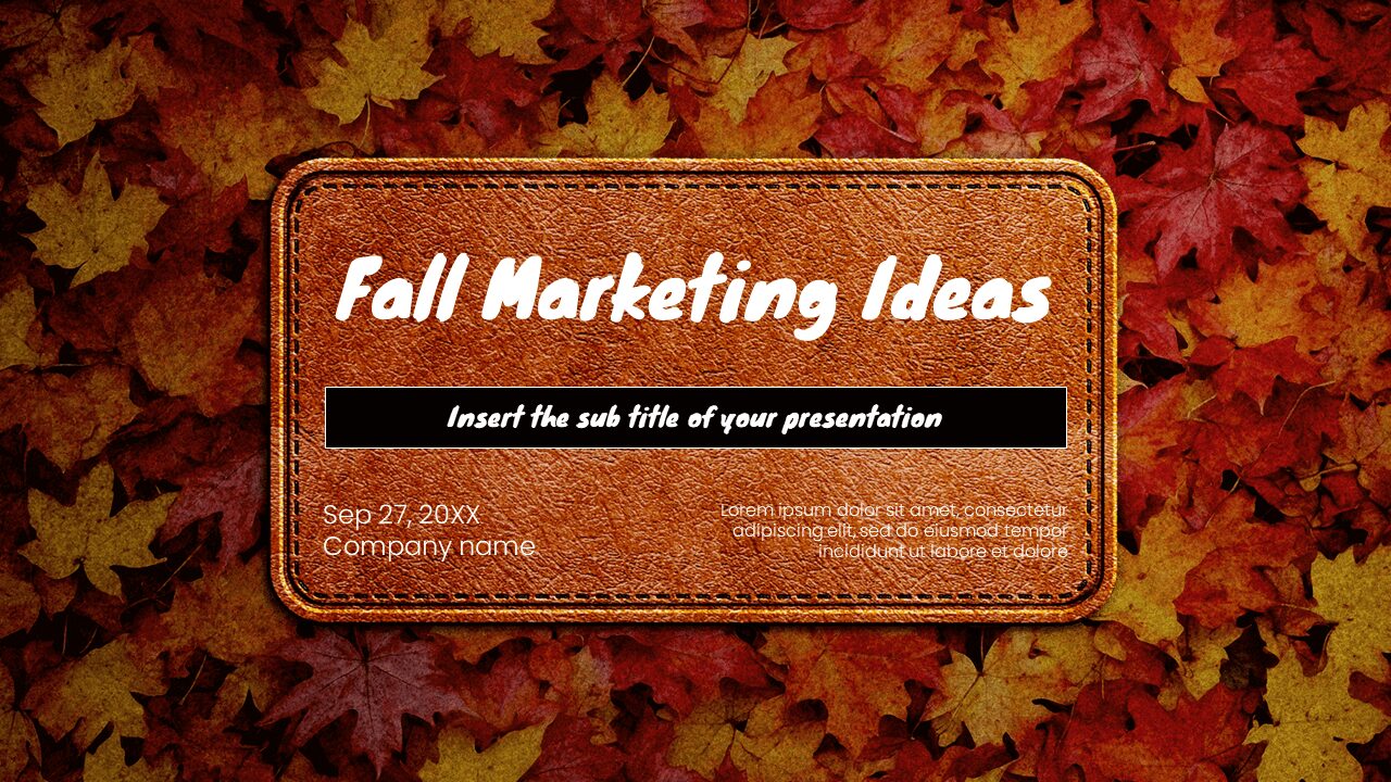 Fall Marketing Ideas Presentation Templates - Google Slides & PPT