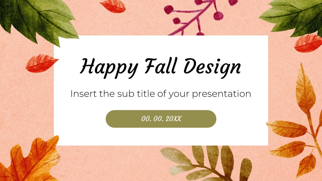 Happy Fall Design Google Slides Themes PowerPoint Templates