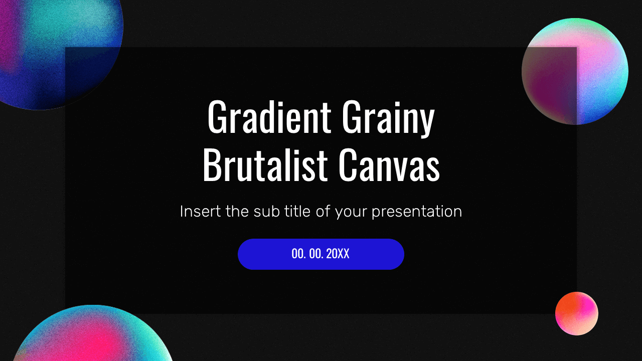 Gradient Grainy Brutalist Canvas Google Slides PPT Templates