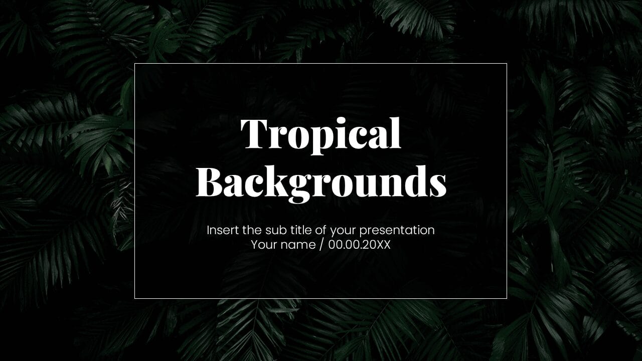 Tropical Backgrounds Google Slides Theme PowerPoint Templates