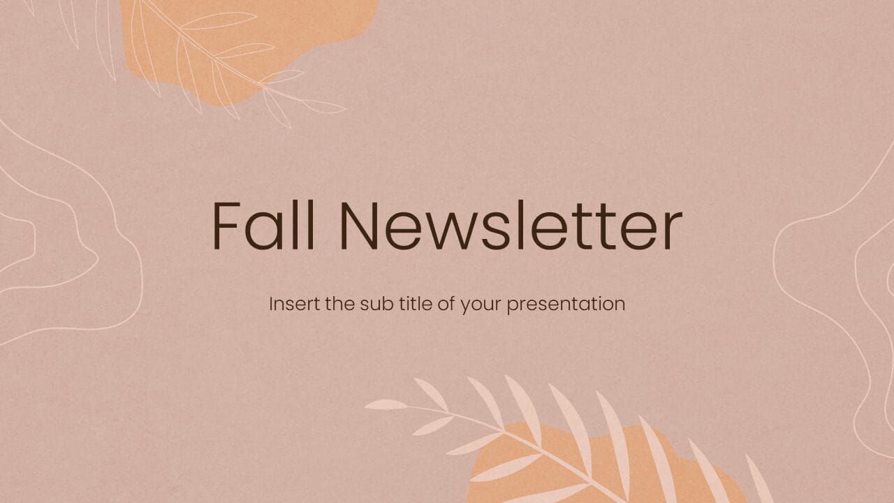 Fall Newsletter Presentation Templates - Google Slides PowerPoint