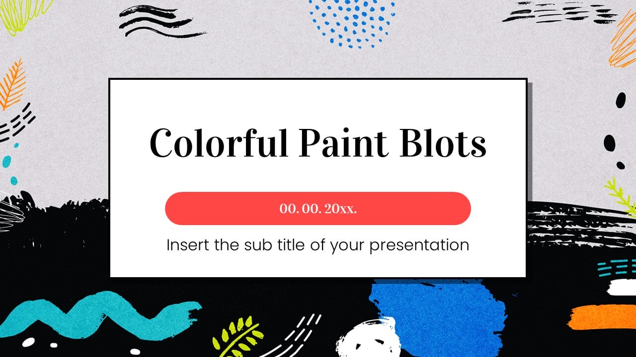 Colorful Paint Blots Google Slides Themes PowerPoint Templates